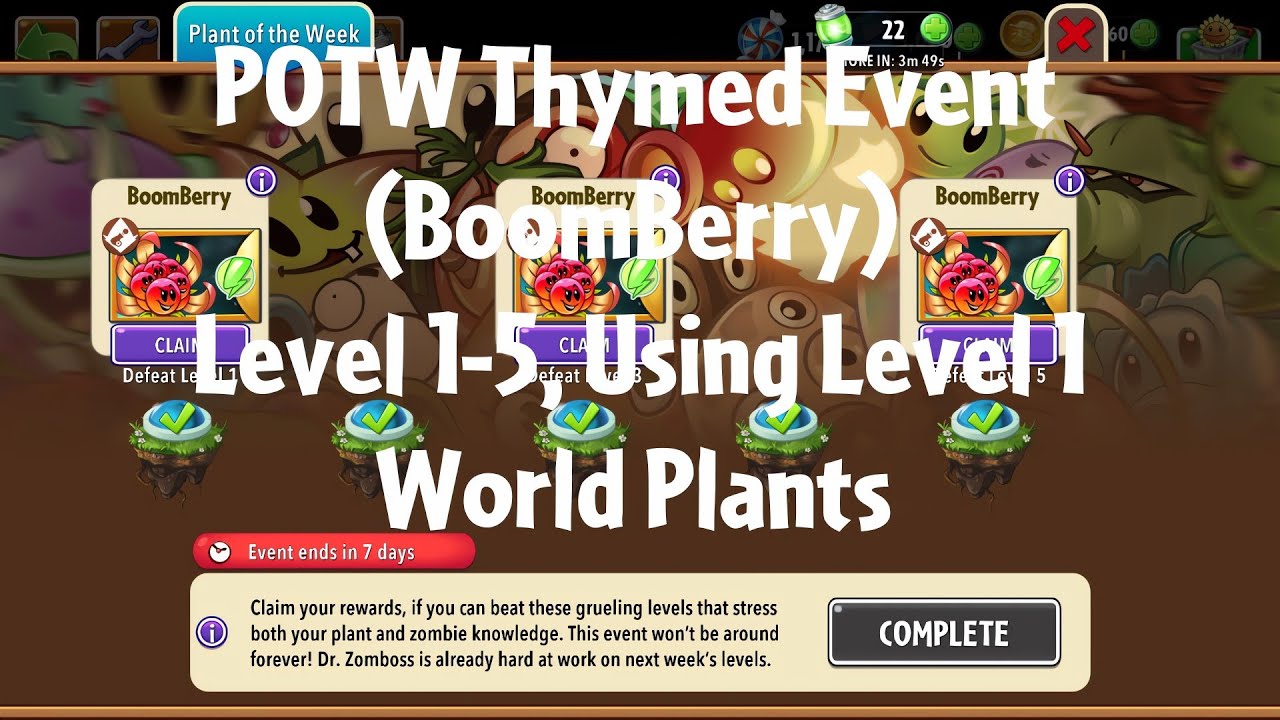 PvZ2 POTW Thymed Event (BoomBerry), Level 1-5, Using Level 1 World ...