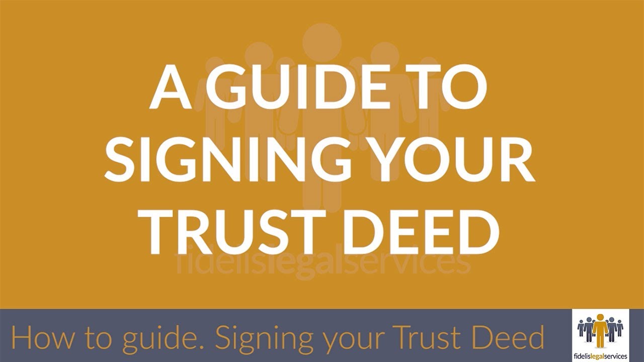 How to Correctly Sign a Trust Deed in the UK - YouTube