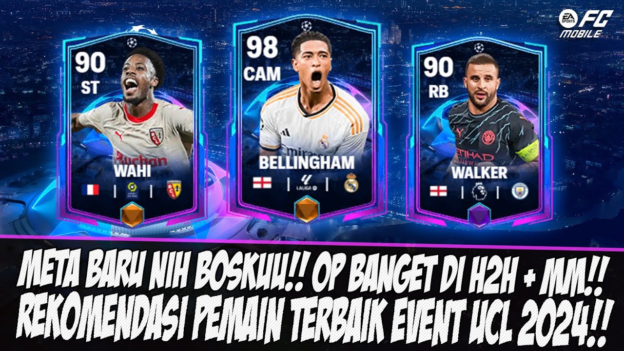 📌META BARU!! REKOMENDASI PEMAIN TERBAIK SEMUA HARGA EVENT UCL EA SPORT ...