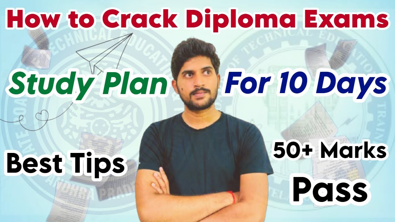10 Days plan for diploma exams | How to crack diploma exams | how to ...