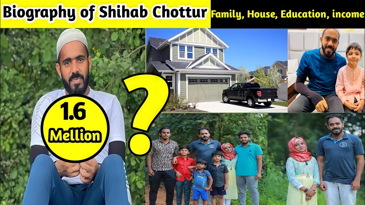 Shihab Chottur Biography, Lifestyle, Family, Wife, Children, House ...