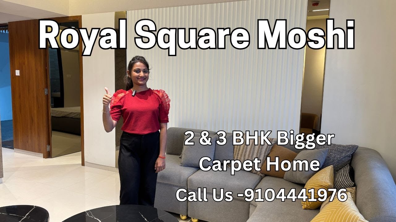 Royal Square Moshi Near Bharat Mata Chowk | 2 & 3 BHK In Moshi Call Us -9104441976 - YouTube