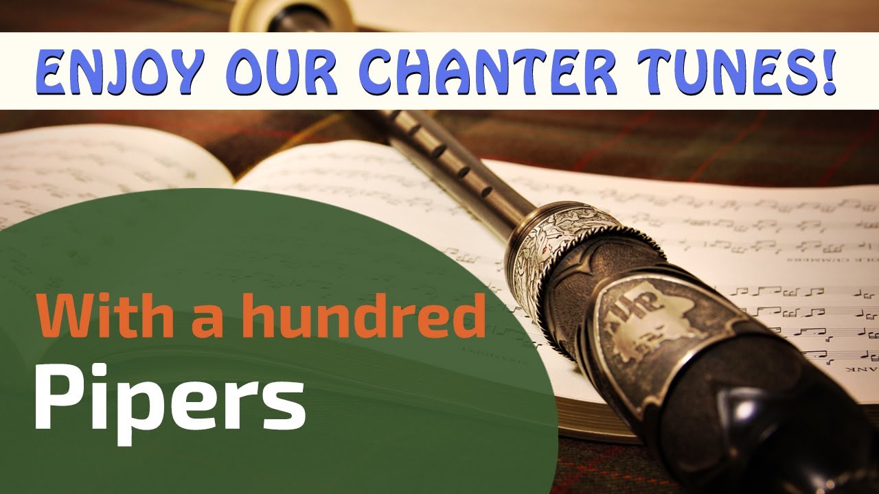With a hundred Pipers | Bagpipe Tunes on Practice Chanter ⭐⭐⭐⭐⭐ - YouTube
