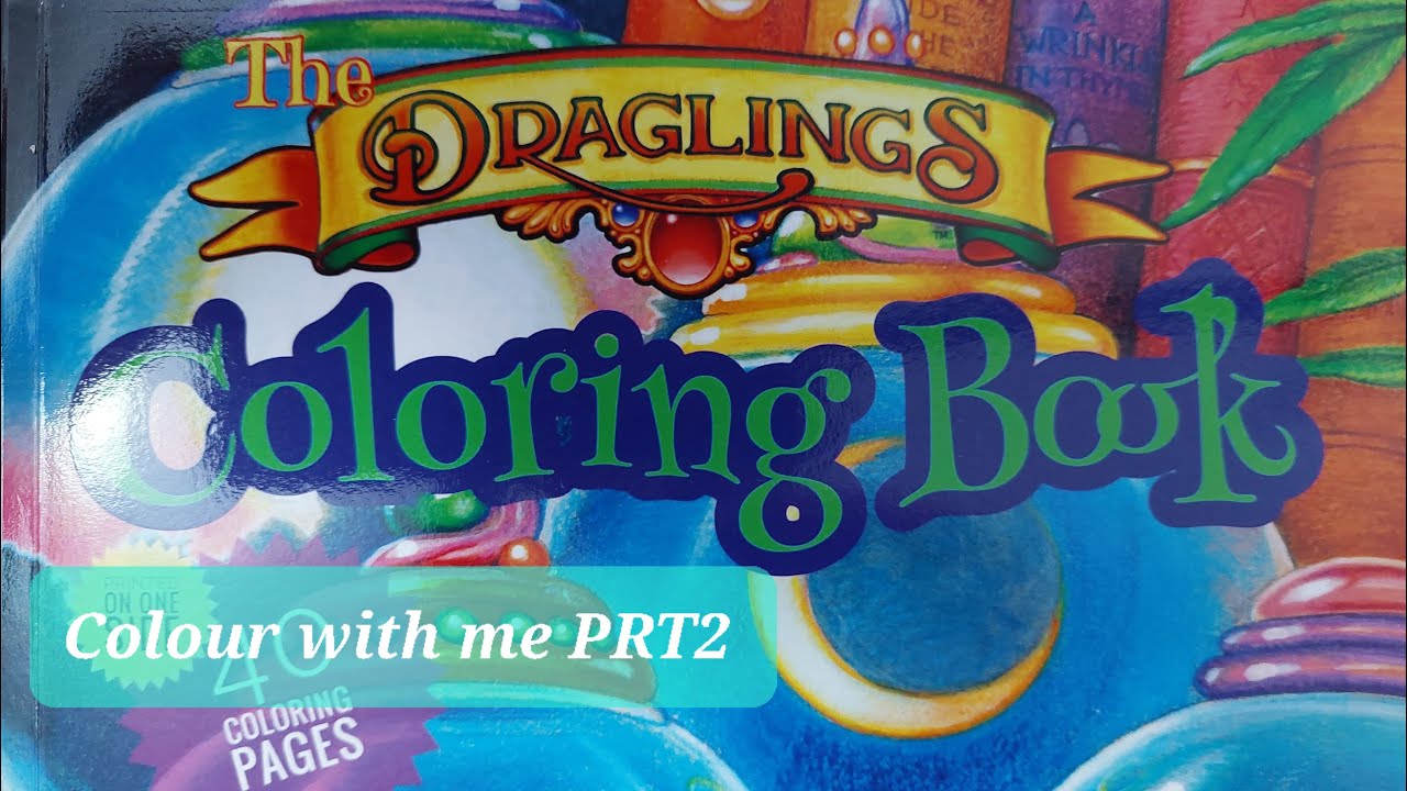Colour with me in RANDAL SPANGLER'S 'THE DRAGLINGS Coloring Book PRT2 ...