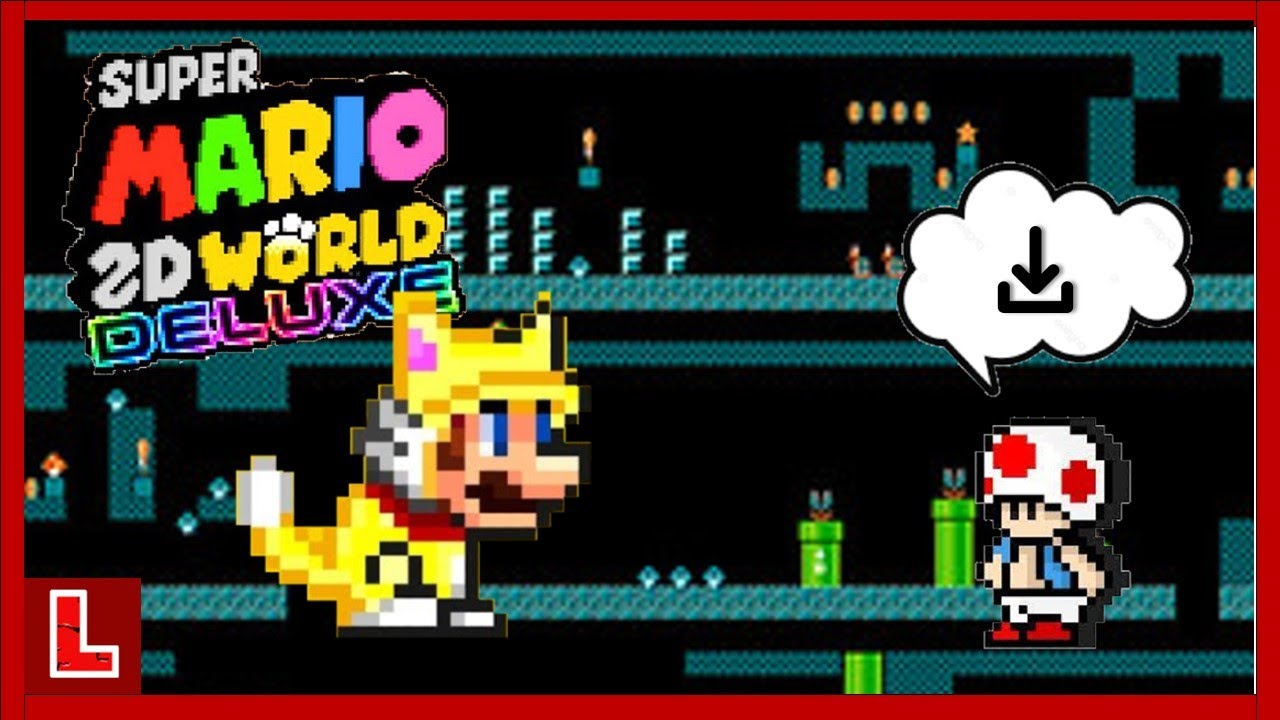 Super Mario 2D World DELUXE [DESCARGA] [ACTUALIZADO] - YouTube