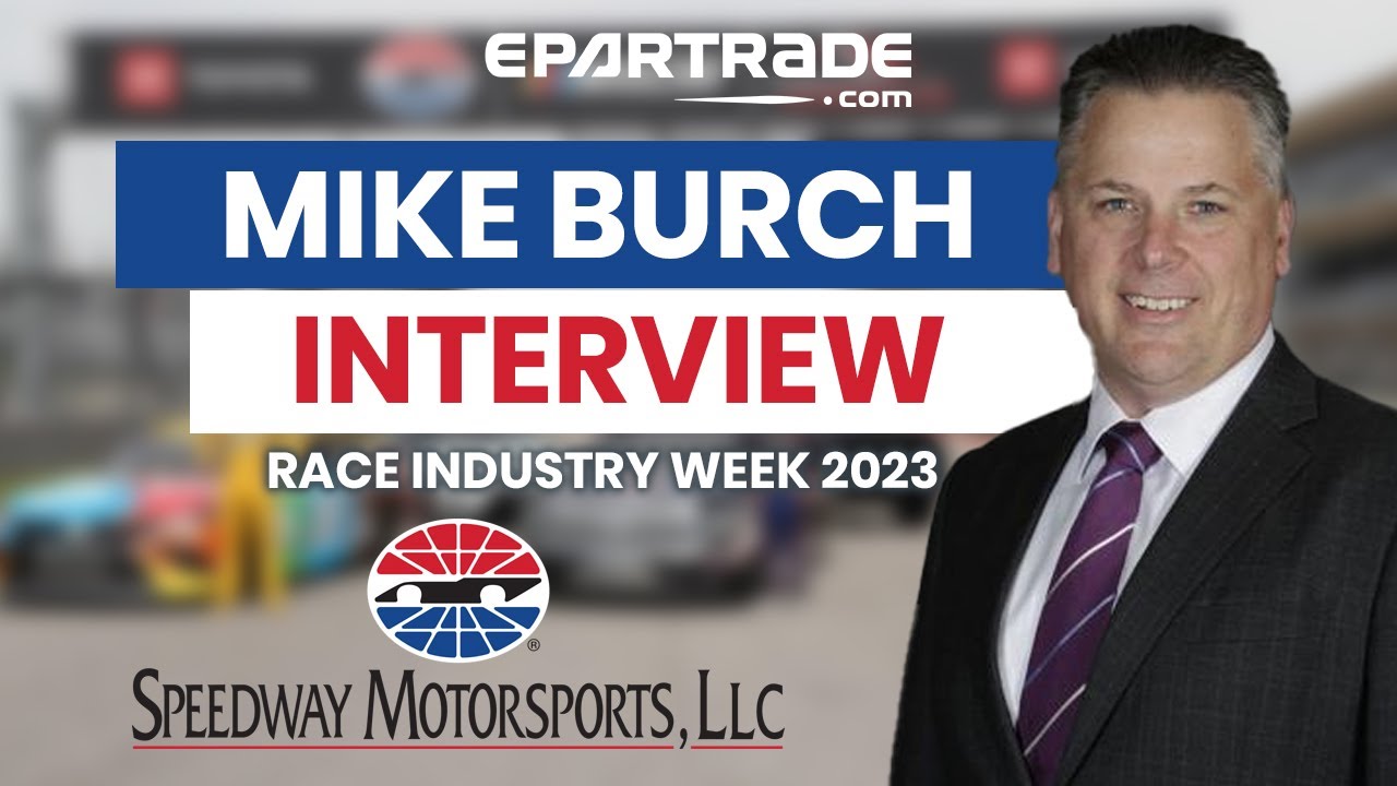 Mike Burch on the Business of Motorsports & the Future of Racing - YouTube