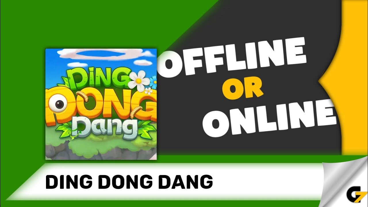 Ding Dong Dang game offline or online ? - YouTube