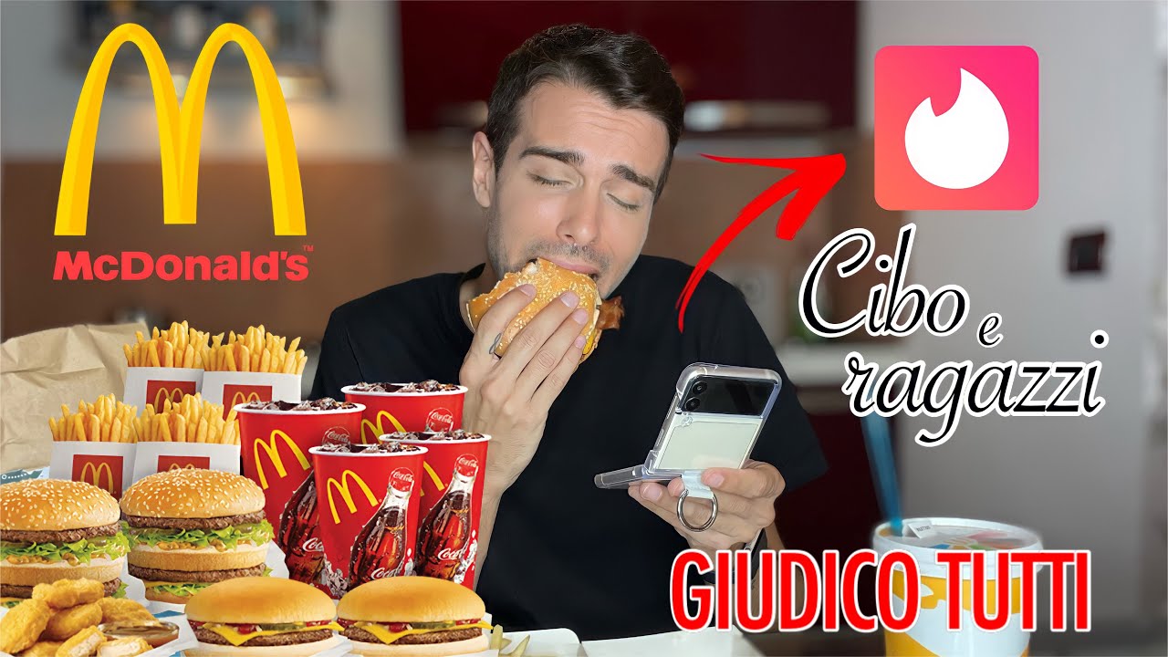 MC DONALD's & TINDER: TROVIAMO IL NUOVO FIDANZATO CHE MI SPEZZERÀ IL ...