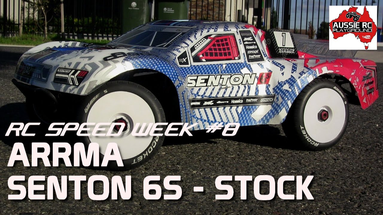 RC SPEED WEEK #8 - ARRMA Senton 6S SCT Stock - YouTube