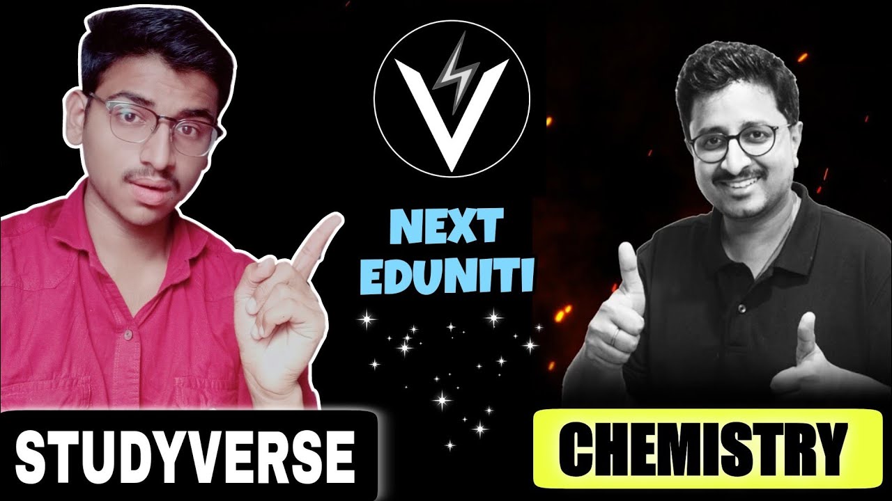 Next EDUNITI for Chemistry 😲 Jee Chemistry | Best channel for jee : STUDYVERSE - YouTube