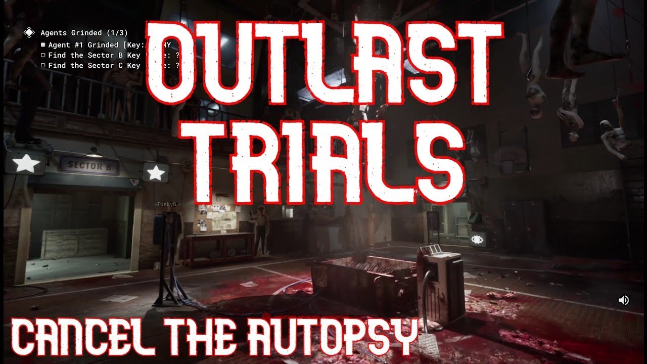 OUTLAST TRIALS - CANCEL THE AUTOPSY - YouTube