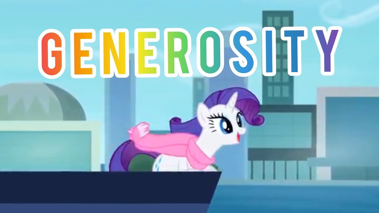 MY LITTLE PONY -GENEROSITY - YouTube