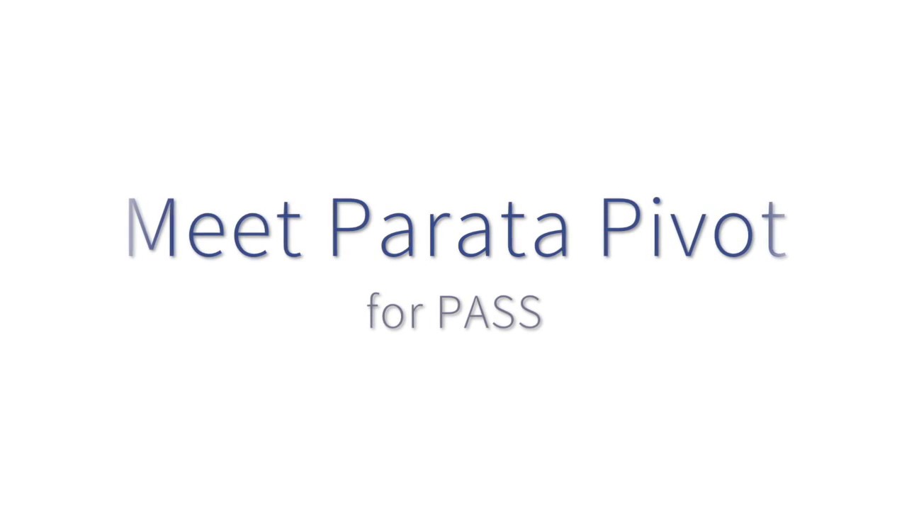 Introducing Parata Pivot for PASS - YouTube