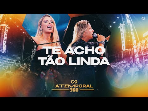 Calcinha Preta - Te Acho Tão Linda #ATEMPORAL360 (Ao vivo em Maceió)