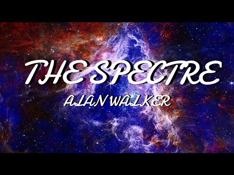 Alan Walker - The Spectre [Lyrics Video] - YouTube
