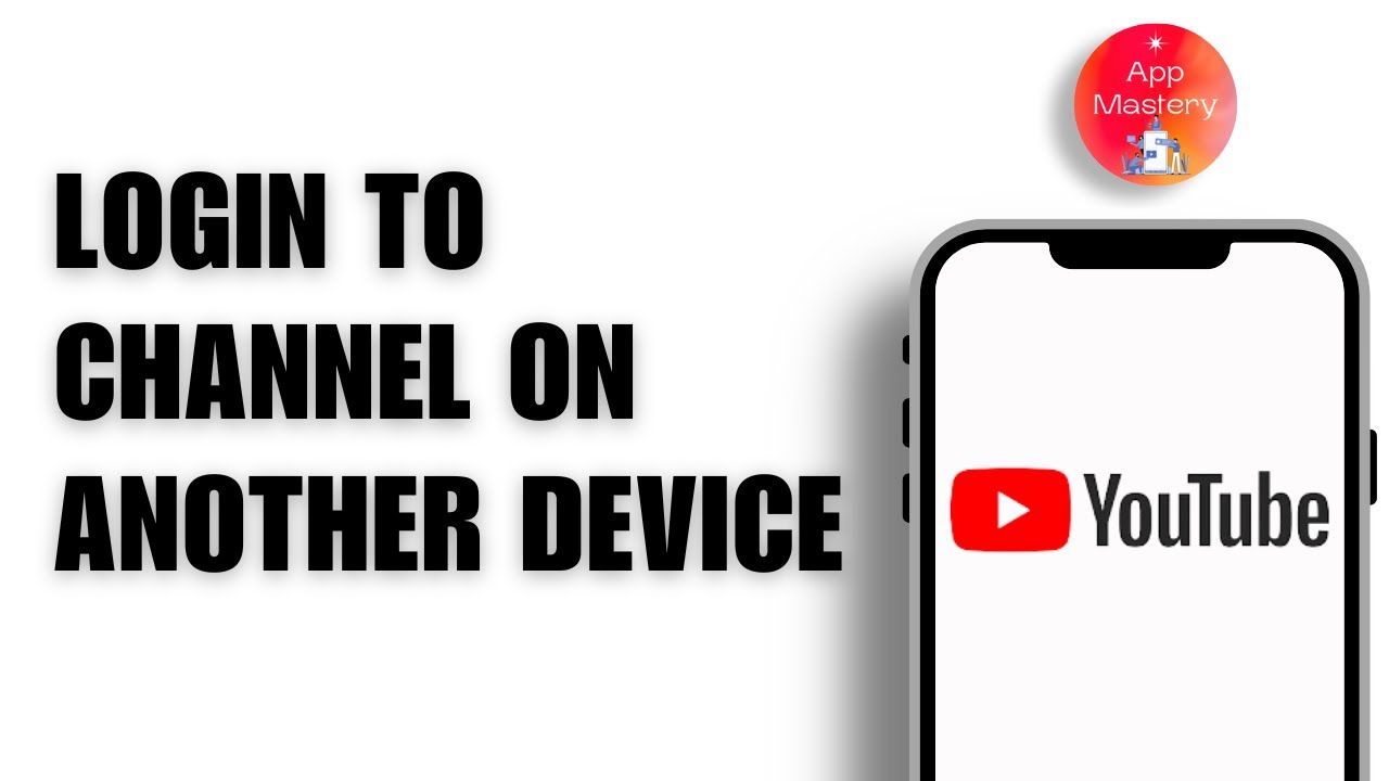 How to Login your YouTube Channel in Another Phone - YouTube