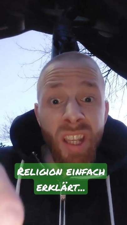 Religion einfach erklärt... - YouTube