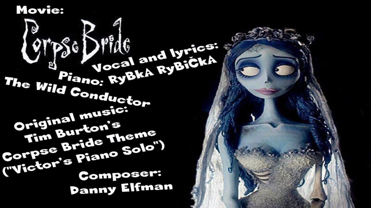 [Cover RyBkA] Tim Burton - Corpse Bride - “Victor’s Piano Solo ...