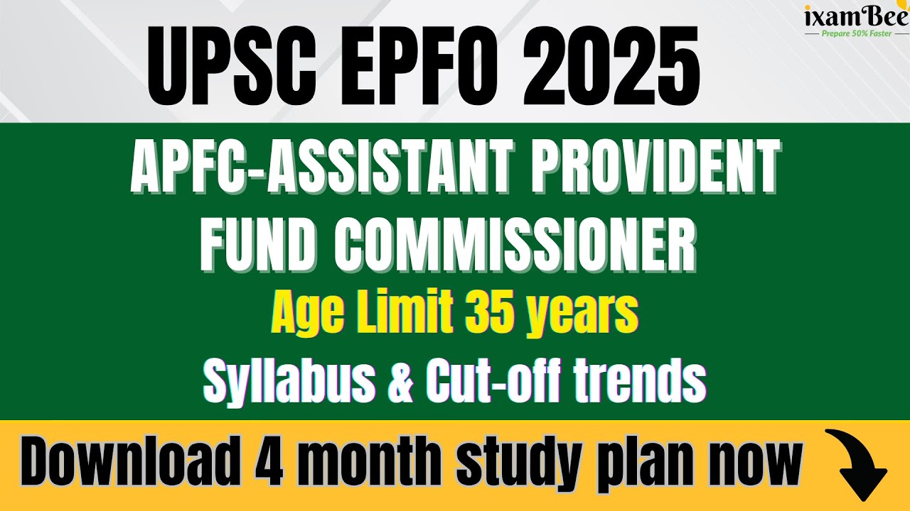 UPSC EPFO APFC 2025: Age Limit 35! | Syllabus, Cut Off & Strategy for ...