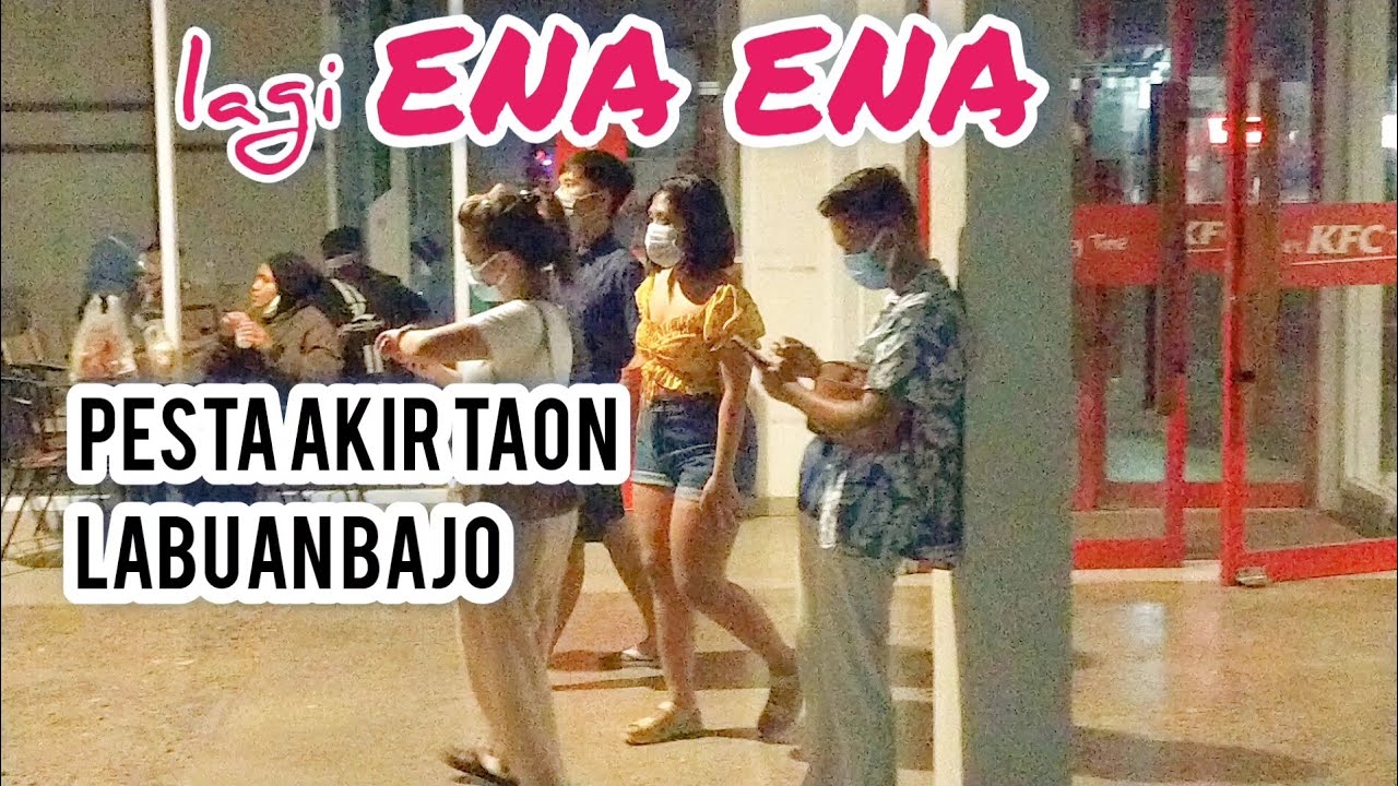 Sambut Tahun Baru 2021 Di Labuan Bajo_lagi ENA ENA di KFC Terkena ...