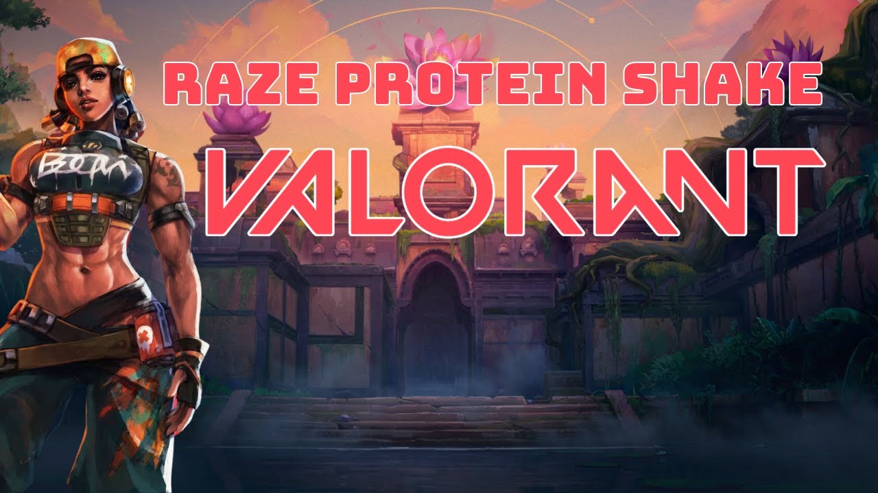 Raze Protein Shake | Valorant | Valorant Live - YouTube
