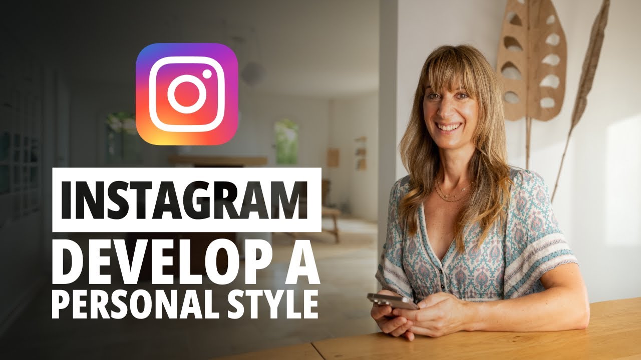Build a SUCCESSFUL Instagram Page by Developing a Personal Style - YouTube