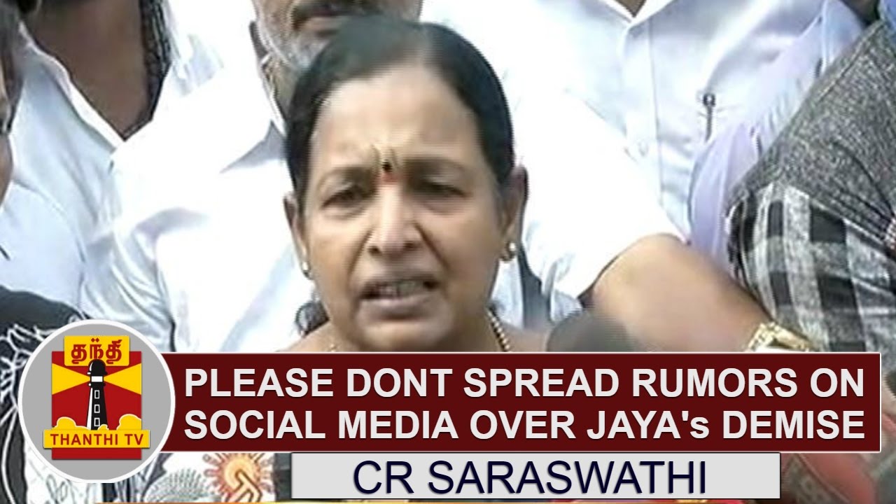 Please don't spread rumors on social media over Jayalalithaa's Demise ...