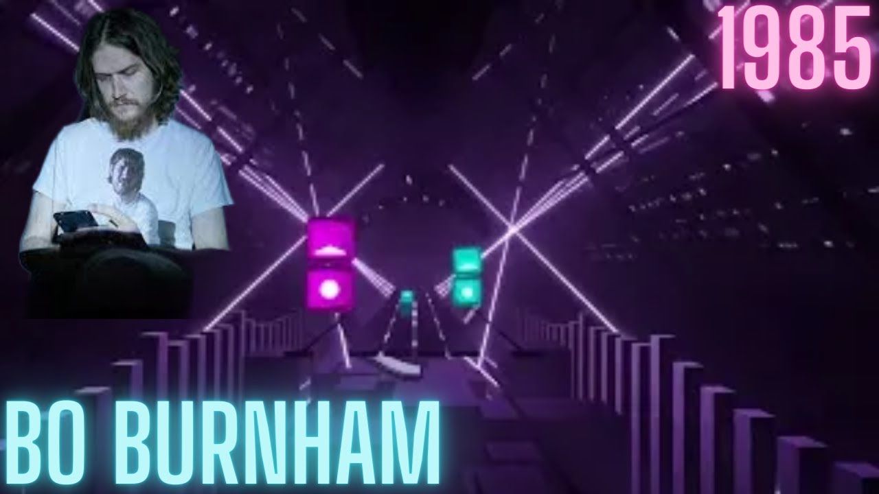 1985 - Bo Burnham (Beat Saber) - YouTube