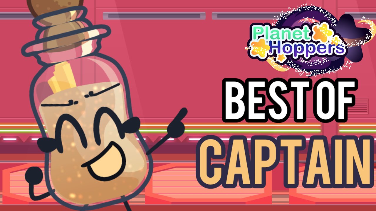 Planet Hoppers - Best Of Captain - YouTube