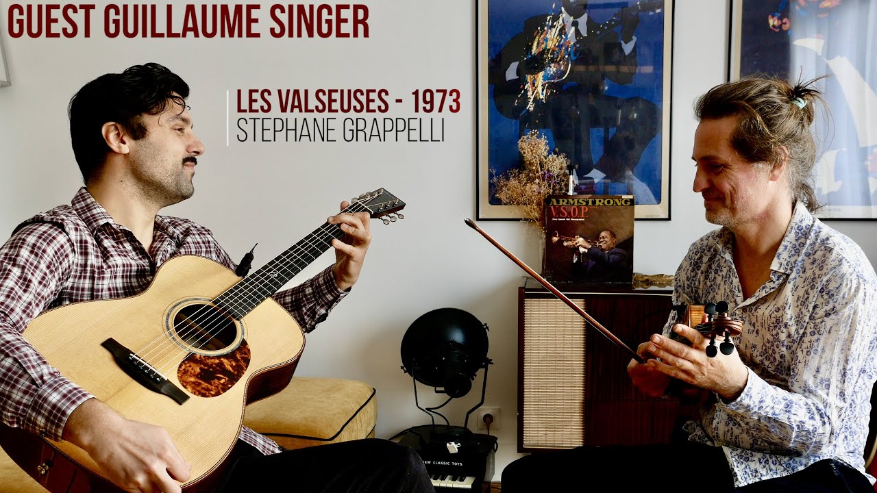 AS222 - les valseuses (Stephane Grappelli) - Guest Guillaume Singer ...
