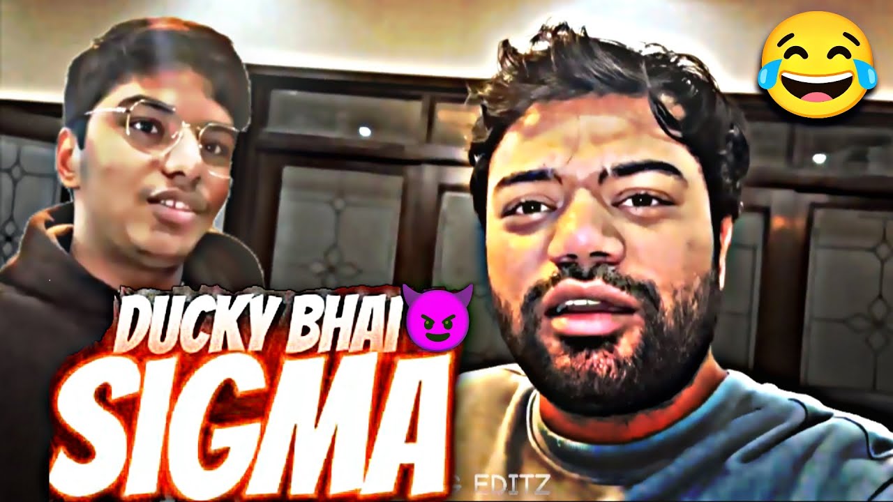 Ducky Bhai Sigma 😂😈 | Edit by OSG - YouTube