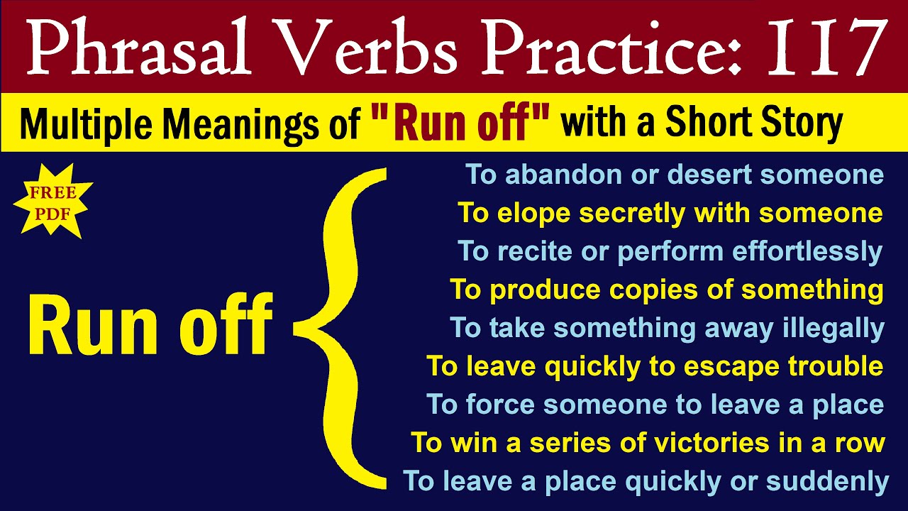 10 Meanings of Run Off Explained with Simple Sentences + Fun Story # ...