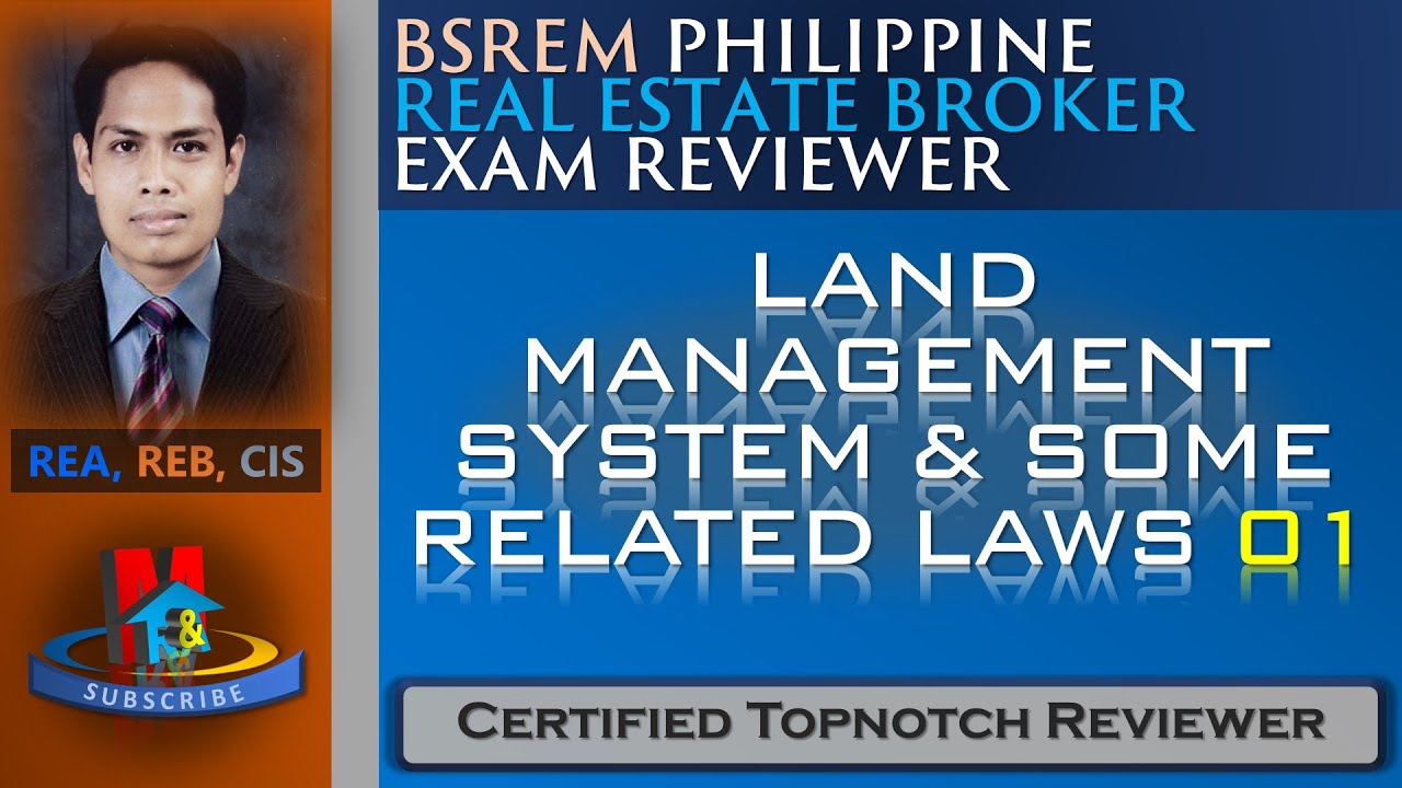 LAND MANAGEMENT SYSTEM AND SOME RELATED LAWS 01 - BSREM PHILIPPINE REAL ...