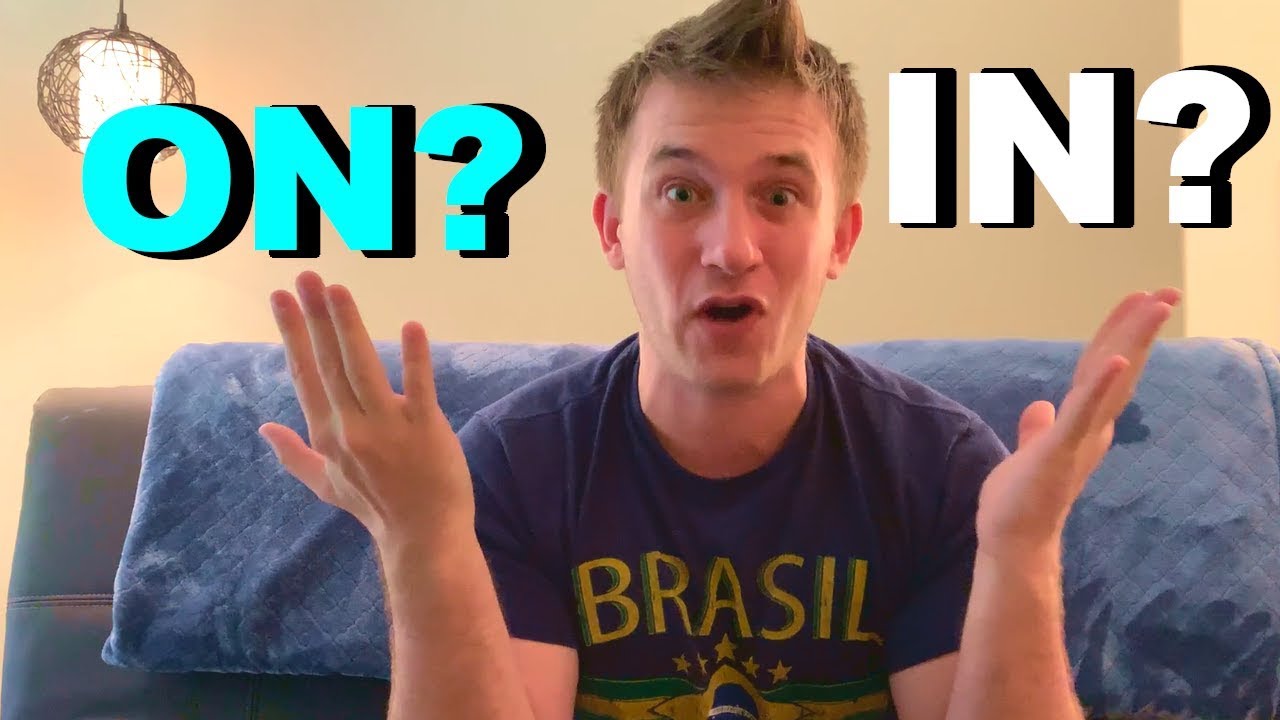 Significado de In and On em Inglês | Dica de Inglês #1 - YouTube