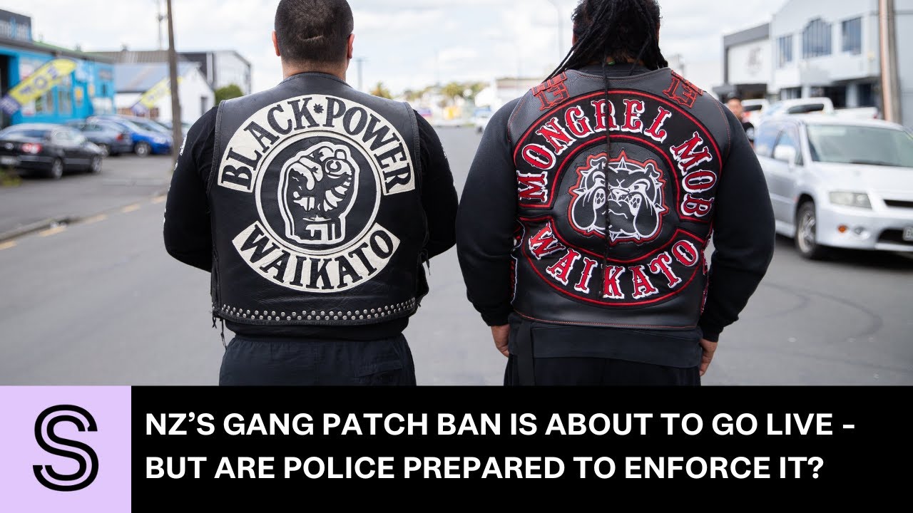NZ’s gang patch ban is about to go live - but are police prepared to ...