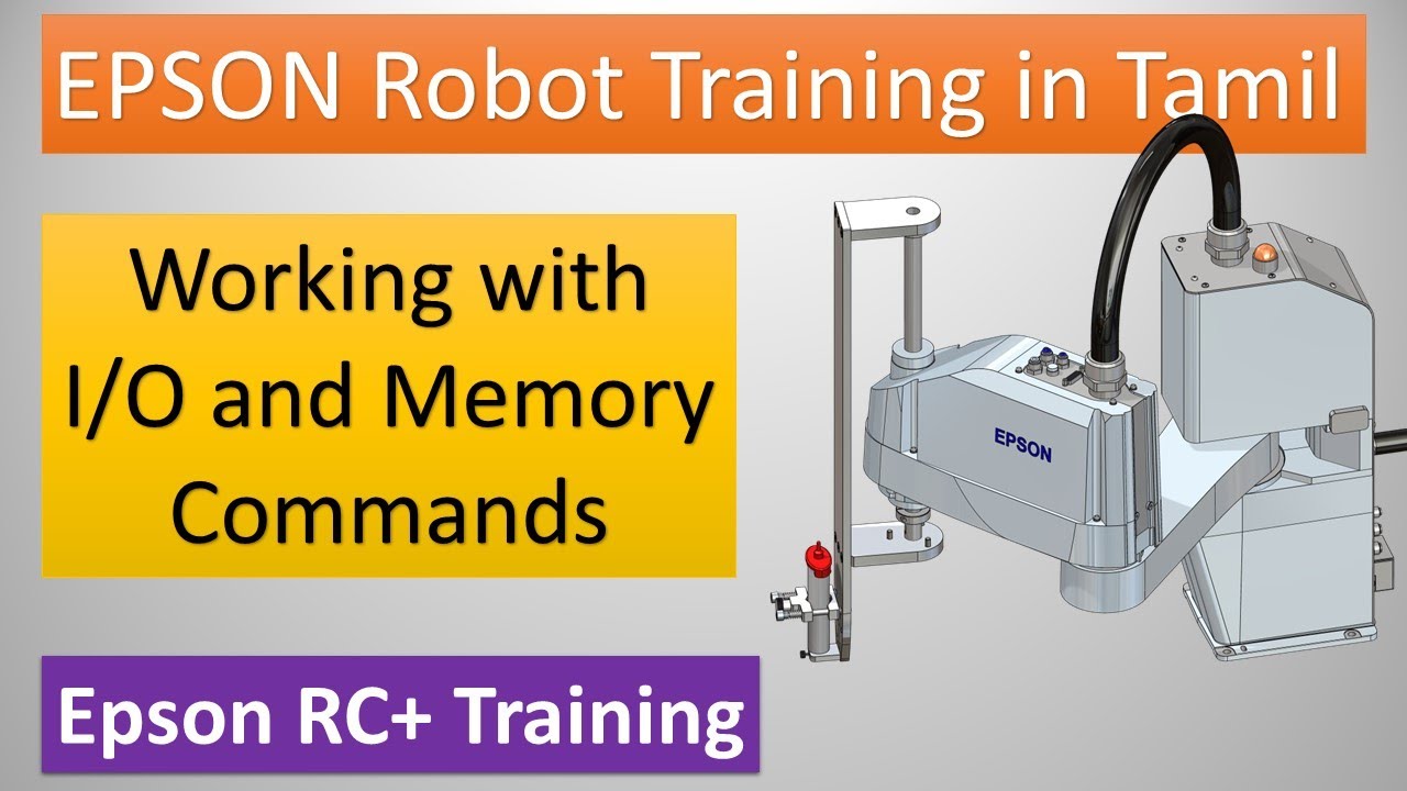 Epson Robot Programming In Tamil Programming With Io And Memory 8864