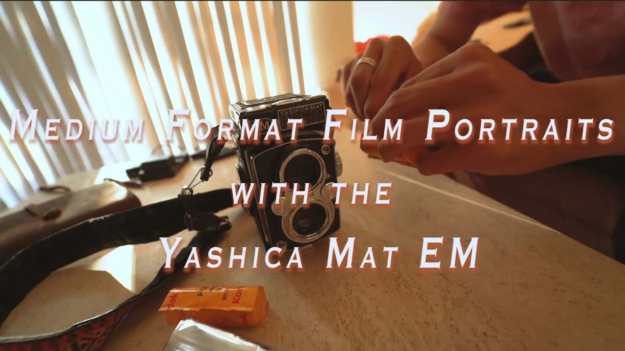 Medium Format Film Portraits with the Yashica Mat EM - YouTube