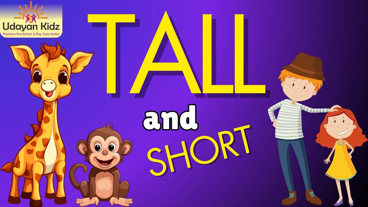 Tall and Short | Comparison for Kids | Learn Pre-school Concepts ...
