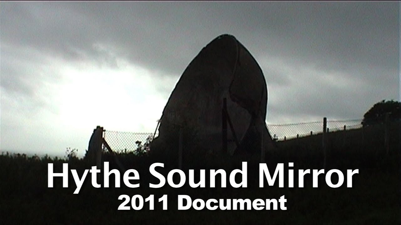 Hythe Sound Mirror - YouTube