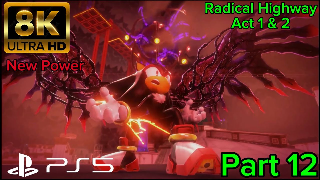 Sonic X Shadow Generations - Shadow Generations PS5 Part 12 (Radical ...