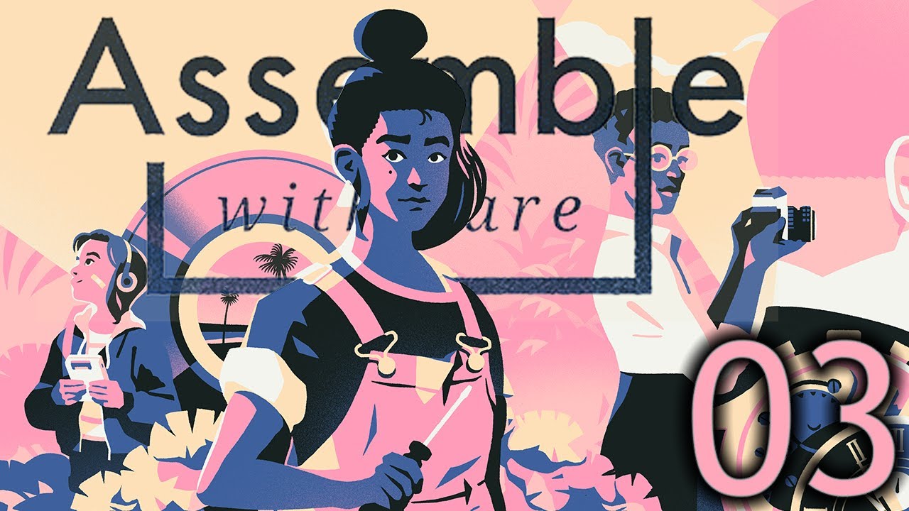 Izzy & Joseph | Assemble With Care | Ep. 03 | Singleplayer Let's Play ...