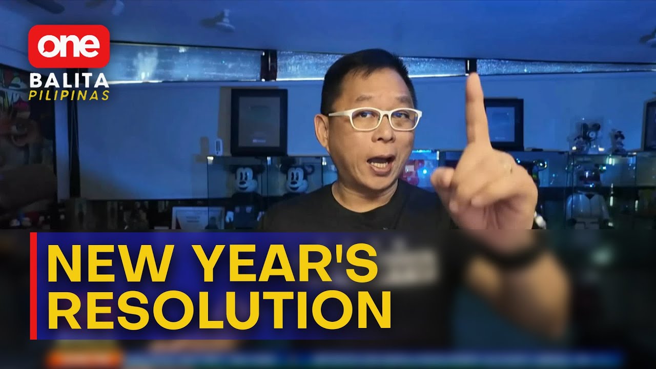 Paano gumawa ng madaling New Year’s resolution? | One Balita Pilipinas ...
