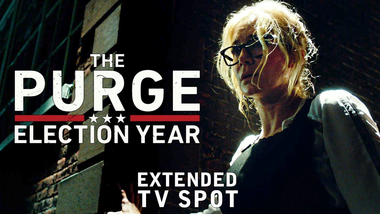The Purge: Election Year - “Survive The Night” Extended TV Spot (HD ...