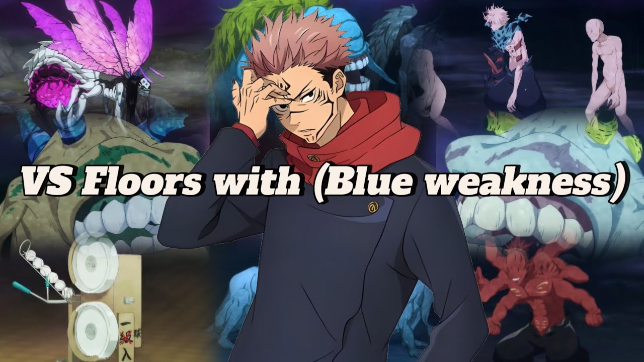 (Blue) Sukuna (A0) VS Floors with (Blue weakness) - Tower Mode ...