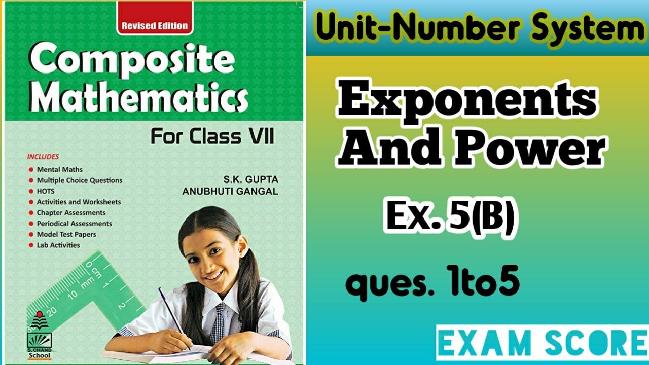composite mathematics class 7 Exponents and power Ex.5B by exam score ...