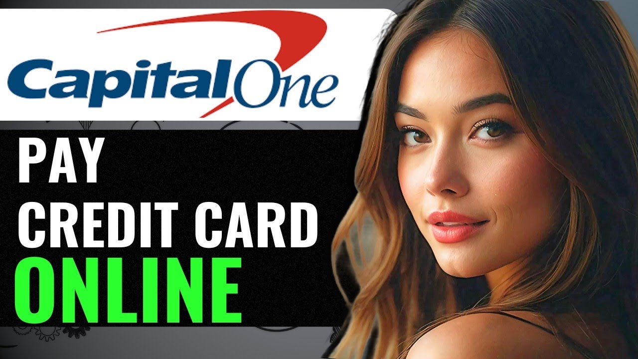 HOW TO PAY YOUR CAPITAL ONE CREDIT CARD ONLINE IN CANADA (2024) FULL ...