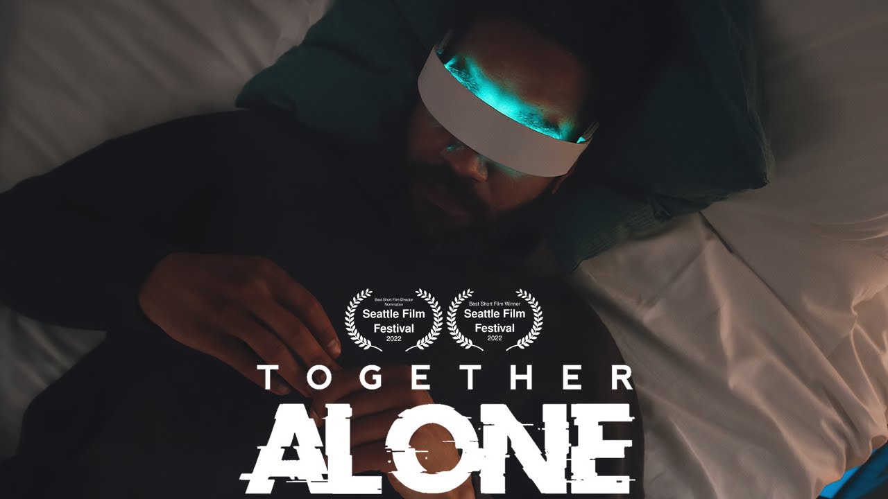 Together Alone - Award Winning Short Film (Directed by Ross Syner ...