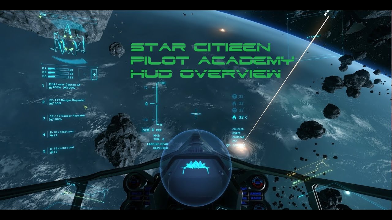 Star Citizen | Pilot's Academy | HUD Overview - YouTube
