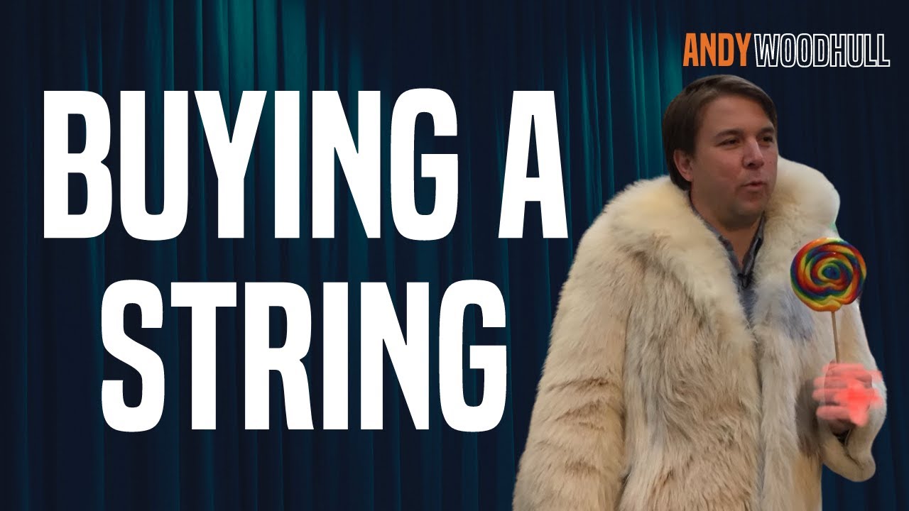 Buying a String | Andy Woodhull Stand-Up Comedy - YouTube