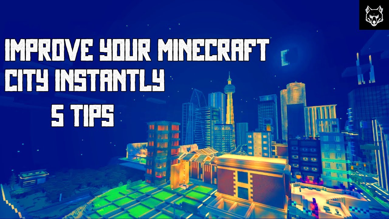 5 Tips To Improve Your Minecraft City Instantly - YouTube
